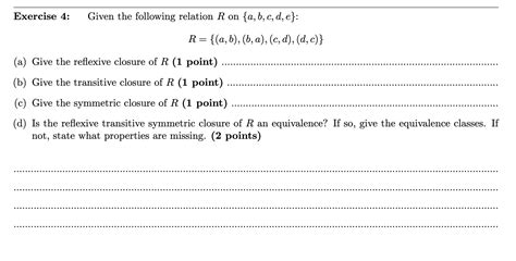 Solved Exercise 4 Given The Following Relation R On