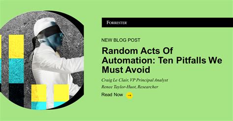Random Acts Of Automation 10 Pitfalls We Must Avoid