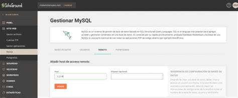 Tutorial Sobre El Acceso Remoto A Mysql Siteground Tutoriales