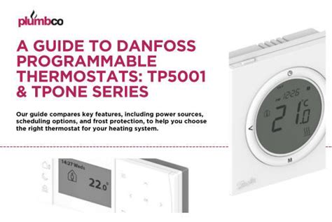 Danfoss Tp5001 And Tpone Thermostats Compare Models Plumbco Danfoss Tp5001 And Tpone Thermostats Compare Models Plumbco