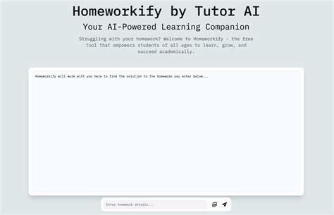 Homeworkify Fully Free Homework Helper Tool By Tutor Ai