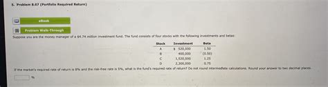 5 Problem 8 07 Portfolio Required Return Suppose
