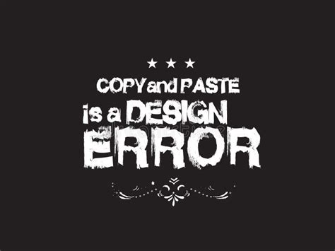 copy paste is a design error stock vector illustration of copy