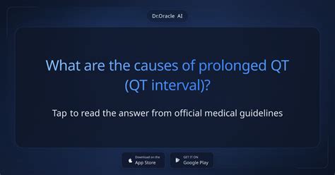 What Are The Causes Of Prolonged Qt Qt Interval