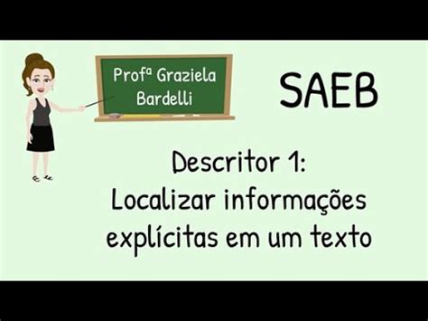 Localizar Informações Explícitas Em Um Texto Descritor 1 Do Saeb De