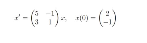 solved using the eigenvalue method solve the following