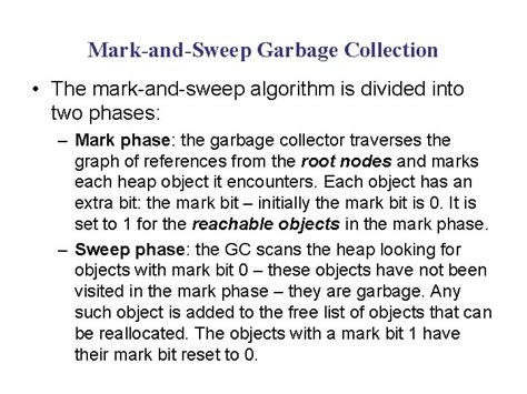 Garbage Collection What is garbage and how can