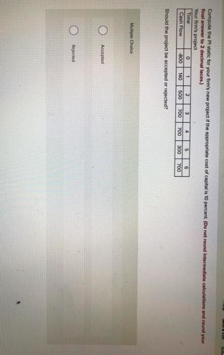 solved compute the pi static for your firm s new project if