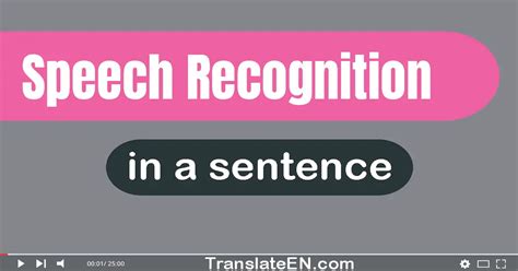 Speech Recognition In A Sentence