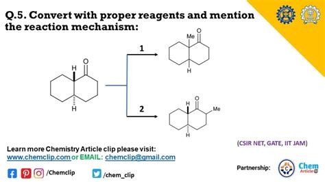 Reagents And Reaction Mechanism Question 5 With Ans ChemClip Research And Development Of