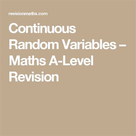Continuous Random Variables Maths A Level Revision