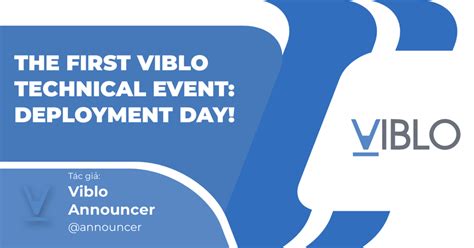 the first viblo technical event deployment day