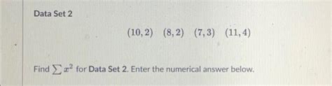solved data set 2 10 2 8 2 7 3 11 4 find ² for data