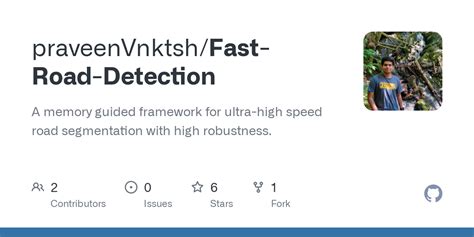 Github Praveenvnktshfast Road Detection A Memory Guided Framework For Ultra High Speed Road
