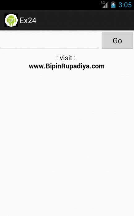 Mr Bipin S Rupadiya Android WebView Example