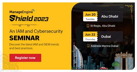 Manageengine Shield 2023 An Iam And Cybersecurity Seminar Uae