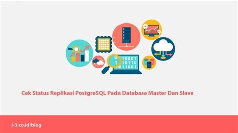 Cek Status Replikasi Postgresql Pada Database Master Dan Slave