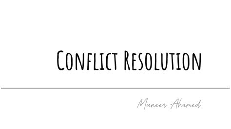 Conflict Resolution