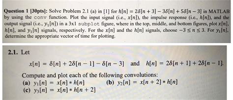 Solved Question 1 30pts Solve Problem 21 A In 1 For