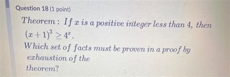 Solved Question 18 1 Point Theorem If X Is A Positive