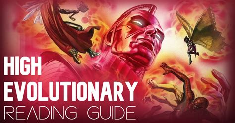 High Evolutionary Comics Reading Guide
