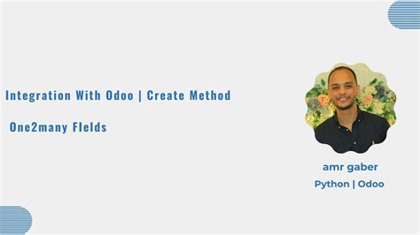 Json Rpc Integration With Odoo Create Method One2many Postman