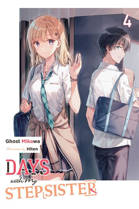 Days With My Stepsister Vol 4 Light Novel Manga Ebook By Ghost