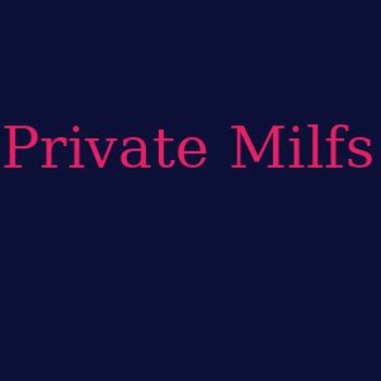 Private Milfs Has The Top Hottest Hardcore Pornstars