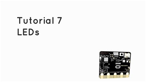 Microbit Tutorial 7 The Leds Youtube