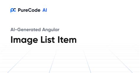 Build Great Angular Image List Item Components Faster Using Ai Tools