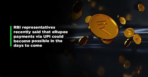 Erupee Is Coming Rbi To Introduce Cbdc Payments Via Upi Qr Codes Soon