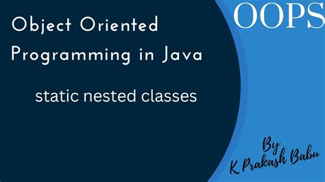 Static Nested Classes Youtube