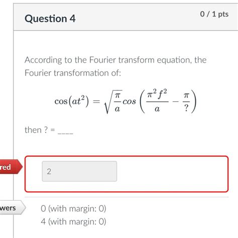 Solved According To The Fourier Transform Equation The