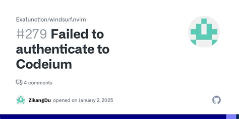 Failed To Authenticate To Codeium · Issue 279 · Exafunctionwindsurfnvim · Github