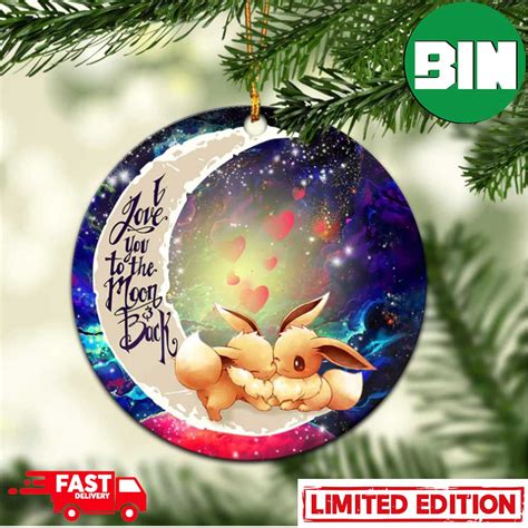 Cute Eevee Pokemon Couple Love You To The Moon Galaxy Perfect T For Holiday Ornament Binteez