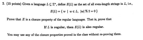 Solved 15 points Given a language LΣ define E L as the Chegg com