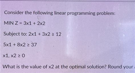Solved Consider The Following Linear Programming