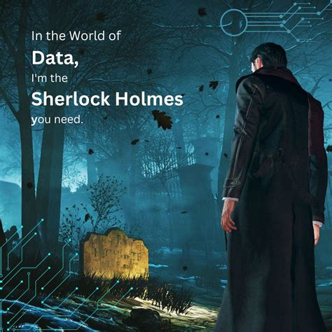 Datascience Analytics Datadetective Sherlockholmesofdata Businessintelligence Datainsights