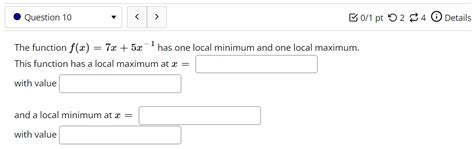 solved the function f x 7 x 5 x { 1} has one local