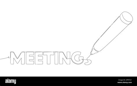 One Continuous Line Of Meeting Word Written By With Felt Tip Pen Thin
