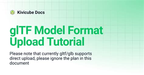 Gltf Model Format Upload Tutorial Kivicube Docs