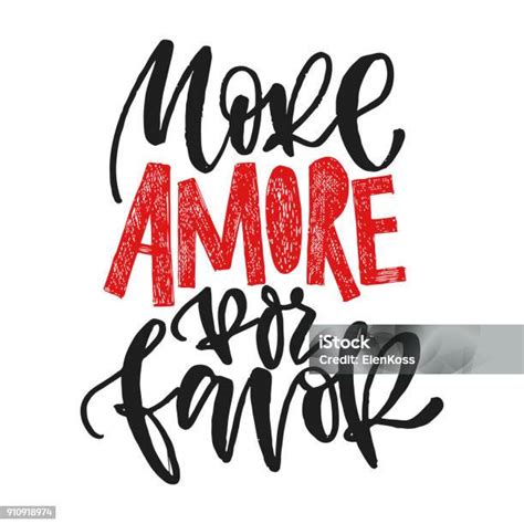 더 아모 레 Por Favore입니다 더 사랑 하시기 바랍니다 손으로 쓴 붓글씨 문구입니다 손으로 그린 벡터 일러스트 레이 션