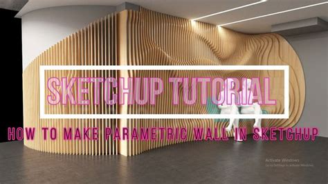 Sketchup Tutorial Parametric Wall In Sketchup Parametric Tutorial