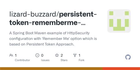 Github Lizard Buzzardpersistent Token Rememberme Authentication A Spring Boot Maven Example