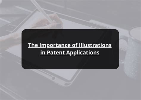 The Importance Of Illustrations In Patent Applications Professional Patent Illustrators