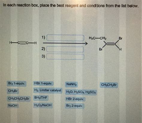Solved In each reaction box. place the best reagent and | Chegg.com
