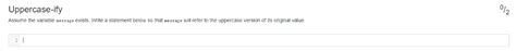 Solved Assume The Variable Message Exists Write A Statement