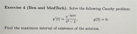 Solved Exercise 4 Solve The Following Cauchy Problem Find