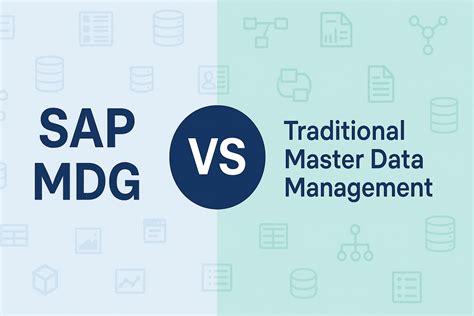 Sap Mdg Vs Traditional Master Data Management 5 Key Differences