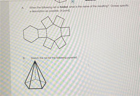 Solved А When the following net is folded what is the name Chegg com